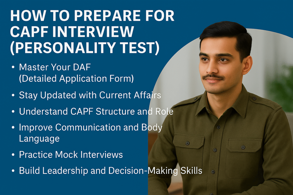 How to Prepare for CAPF Interview (Personality Test)